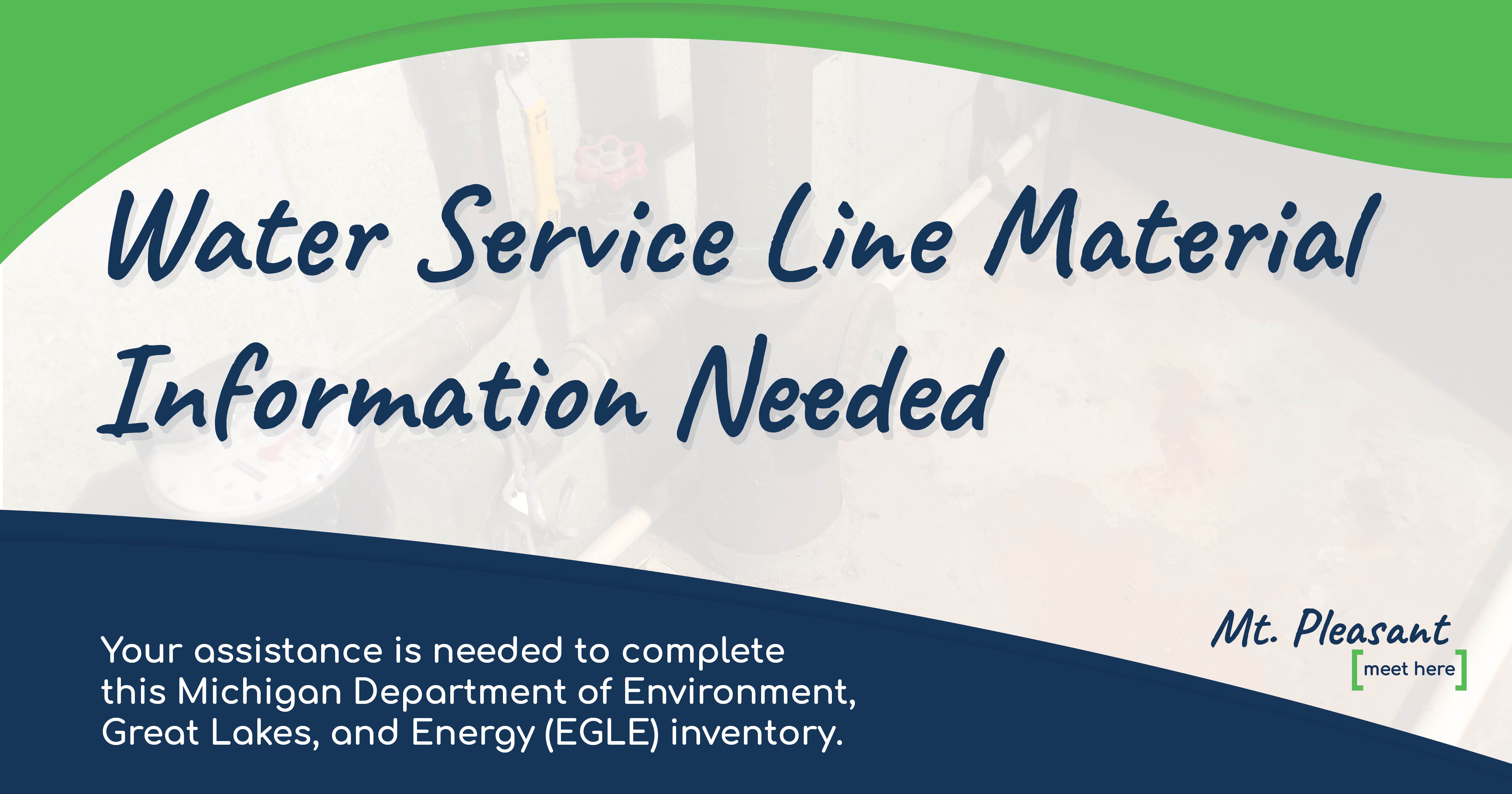EGLE’s Water Service Line Material Identification Inventory – City of ...
