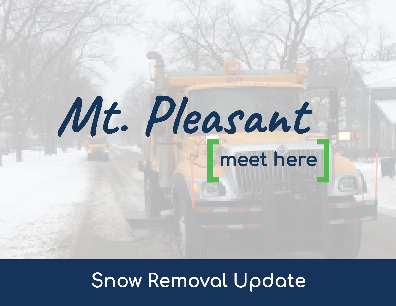 Sidewalk Snow Plowing Reminders – City of Mt.Pleasant
