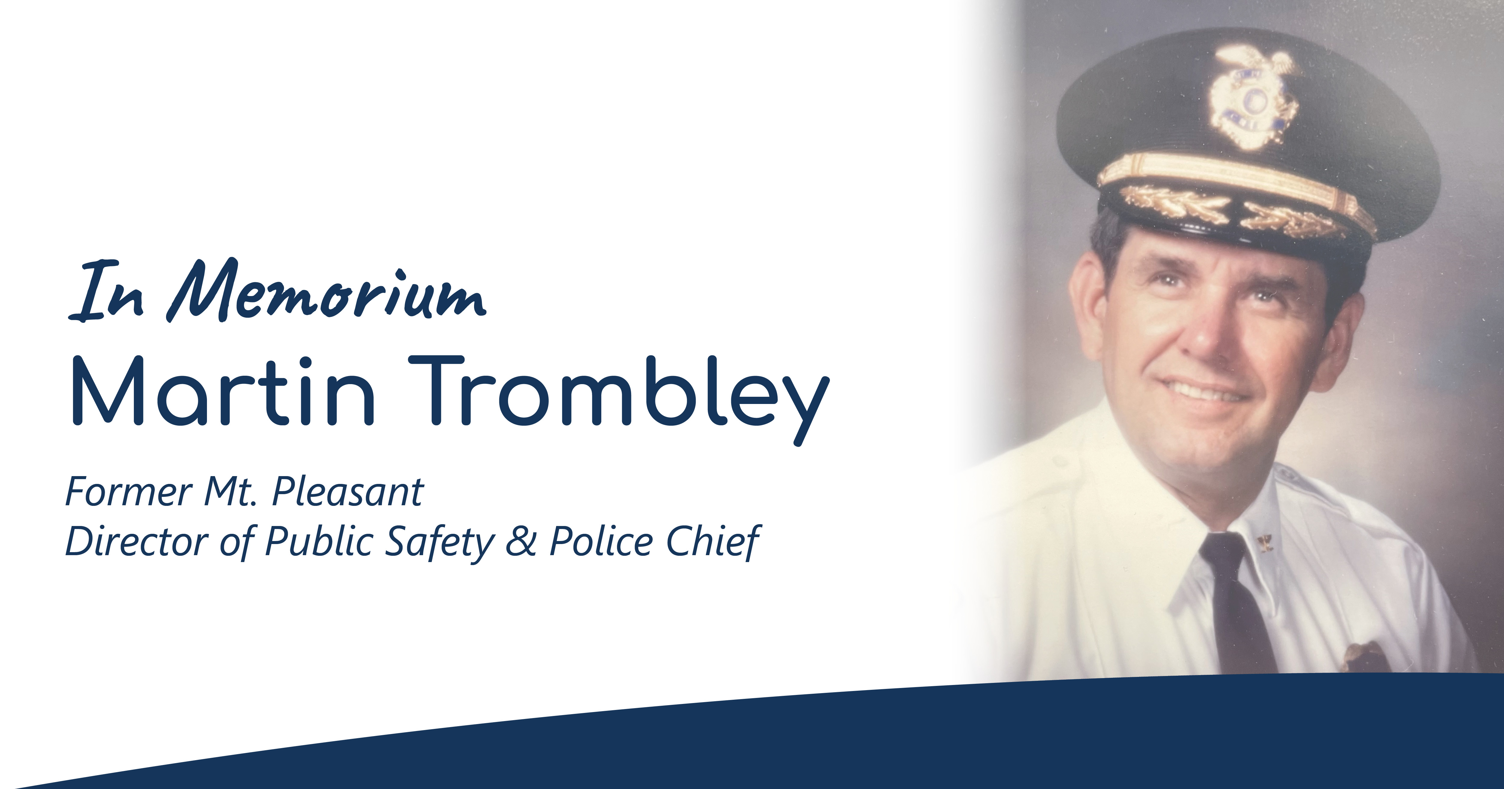 Mt. Pleasant Division of Public Safety Pays Tribute to Marty Trombley ...
