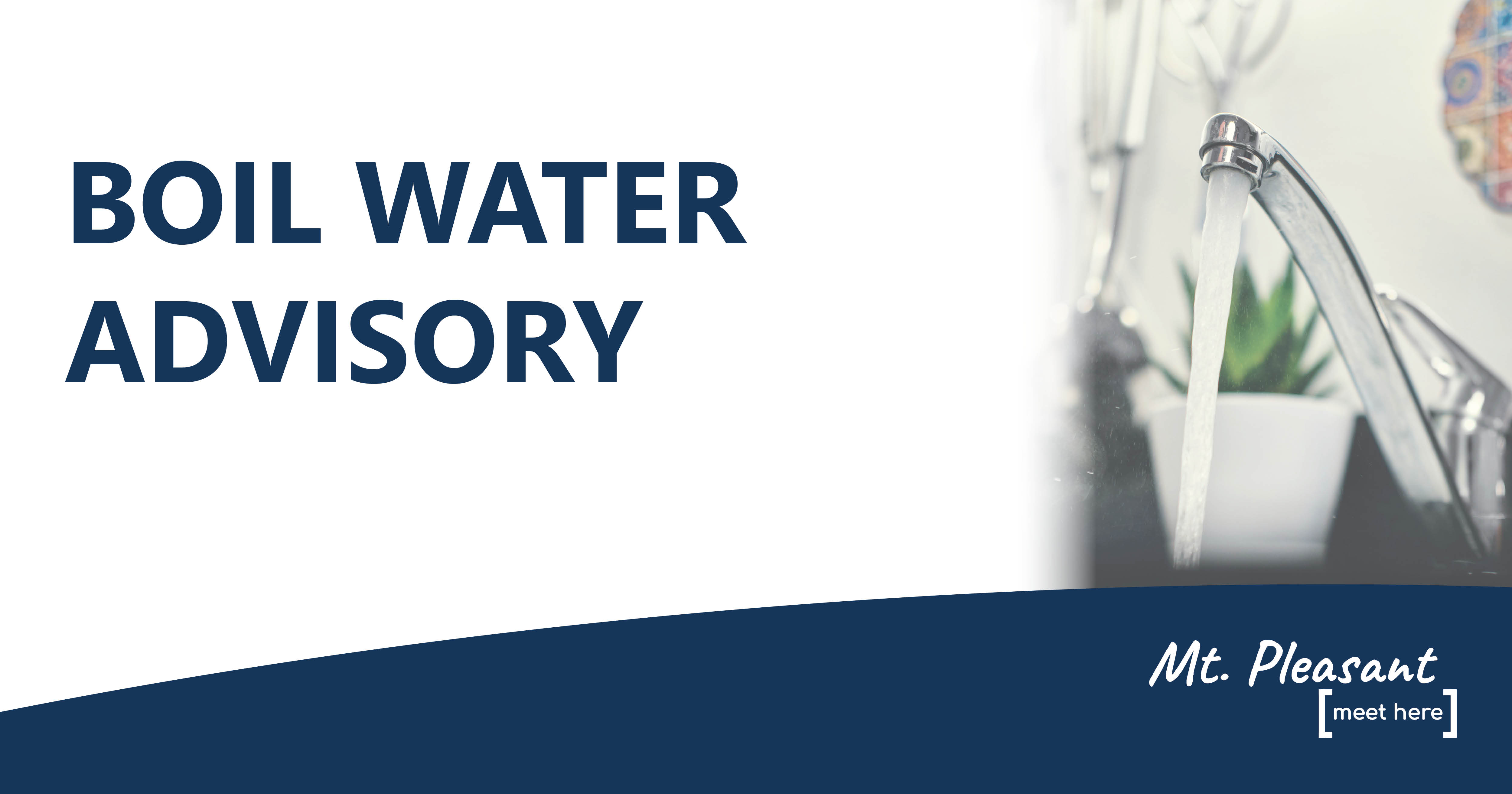 Boil Water Advisory – EFFECTIVE 09/01/2022 – City of Mt.Pleasant